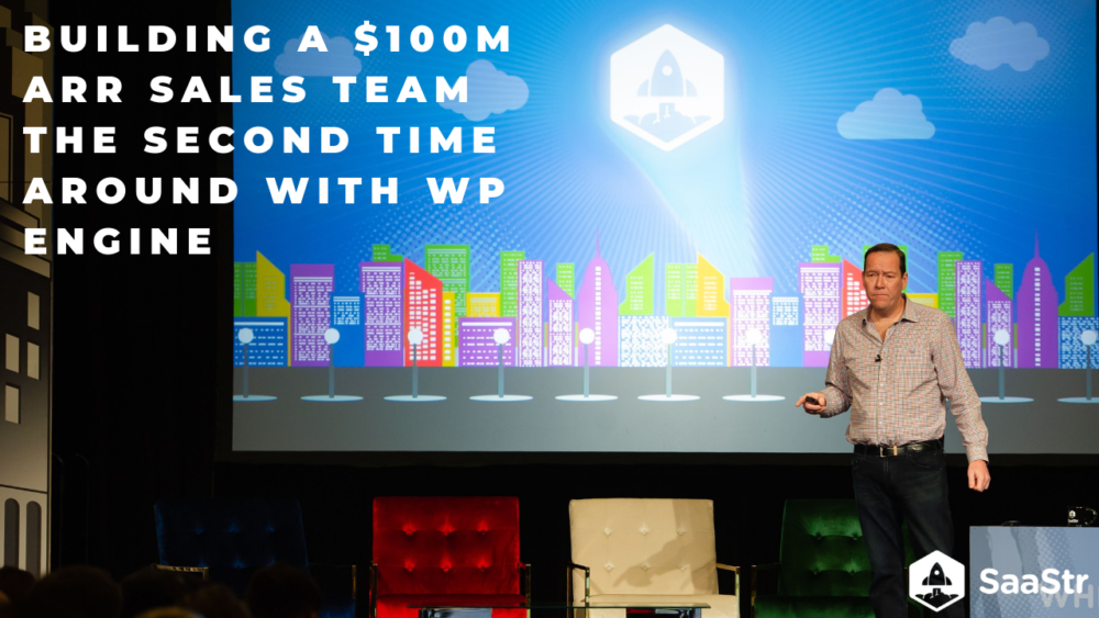 Building a $100M ARR Sales Team the Second Time with WP Engine