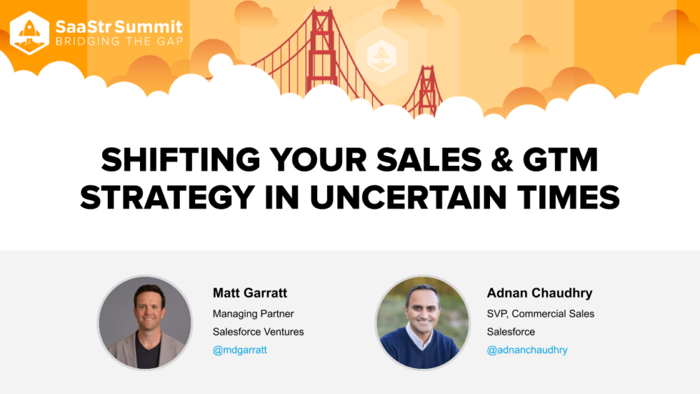 Sales and GTM in Uncertain Times with Salesforce's Adnan Chaudhry and ...