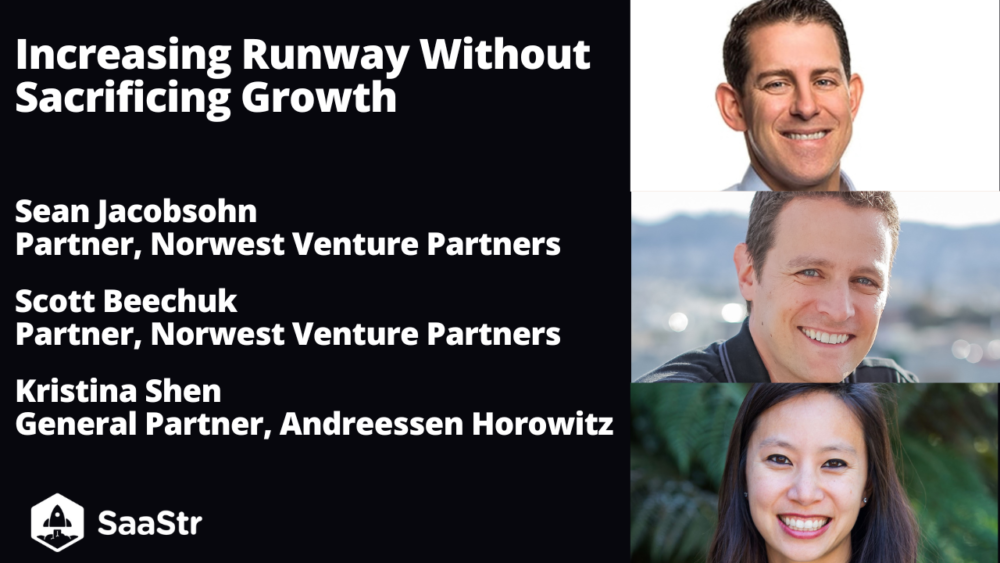 Increasing Runway Without Sacrificing Growth with Norwest Venture Partners' Sean Jacobsohn and ...