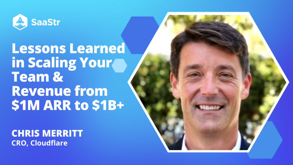 Scaling Your Team: Lessons Cloudflare’s CRO Chris Merritt Learned ...