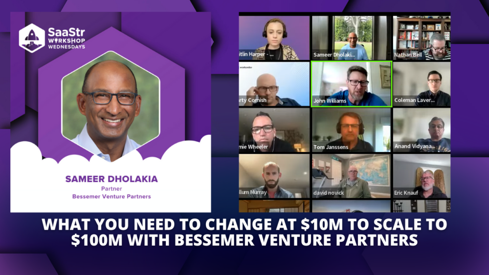 What You Need to Change at $10M to Scale to $100M with Sameer Dholakia ...